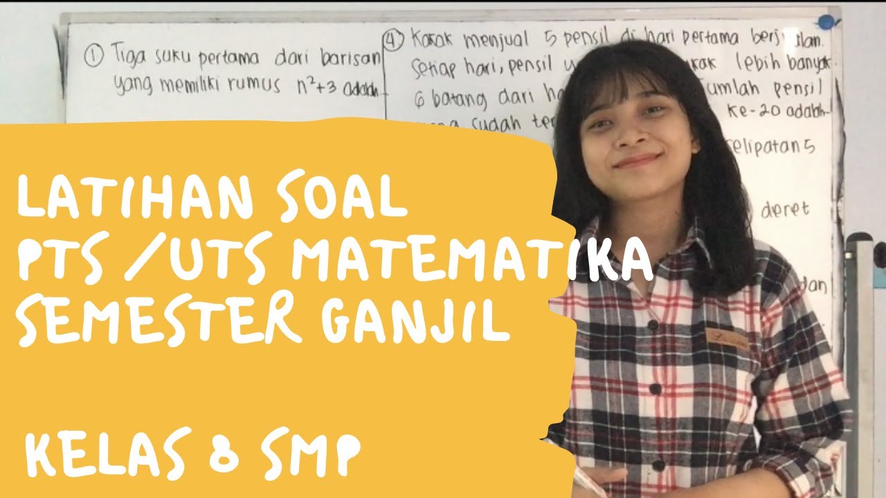 LATIHAN SOAL PTS/UTS MATEMATIKA SEMESTER GANJIL KELAS 8