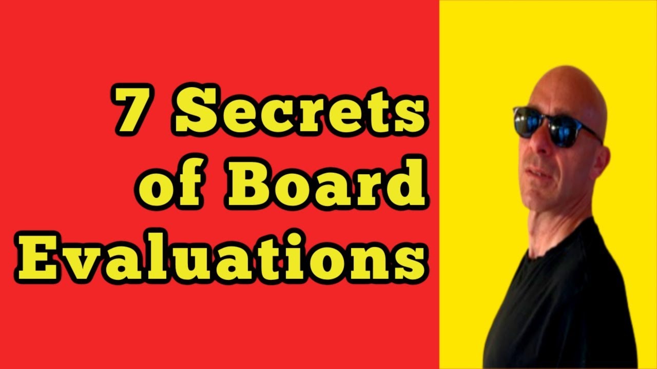 7 Secrets of Board Evaluations