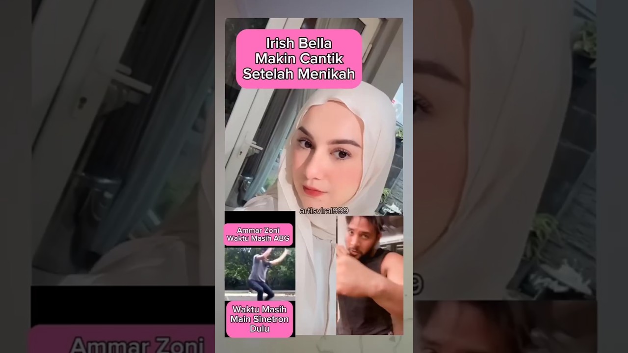 Irish Bella Terlihat Awet Muda Setelah Menikah #shorts #subscribe #ammarzoniirishbella