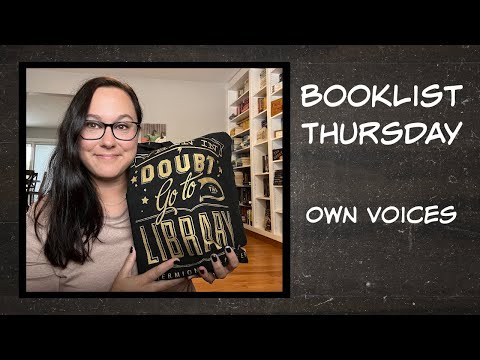 BookList Thursday - Own Voices