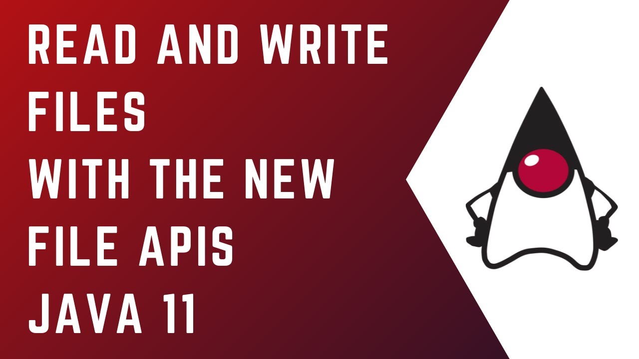 How to read and write files with the new File APIs in Java 11 | Core Java | Tutorial | Java