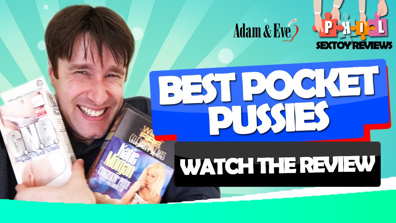 Best Pocket Pussies Review: Katie Morgan VS Girl Next Door