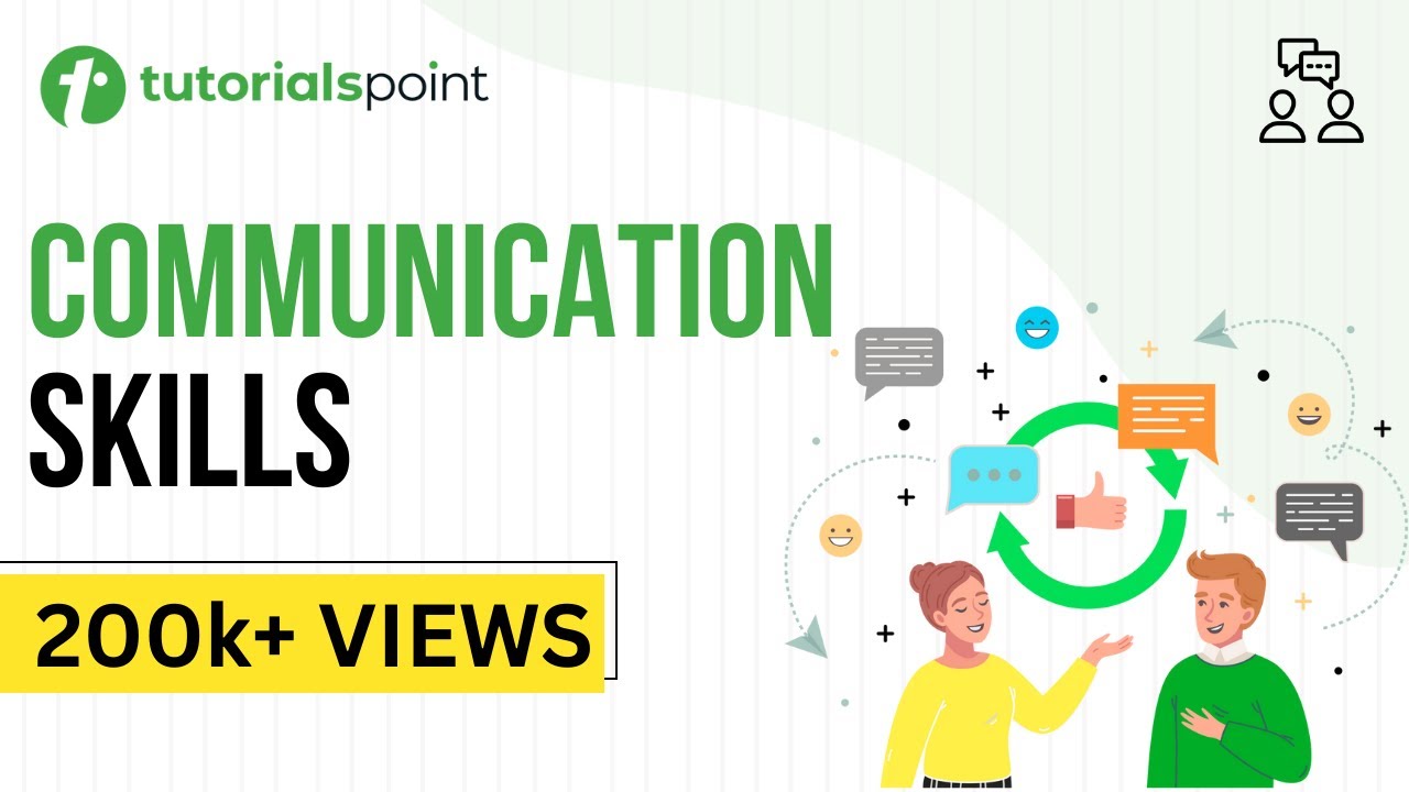 Communication Skills - Introduction to Effective Communication Skills