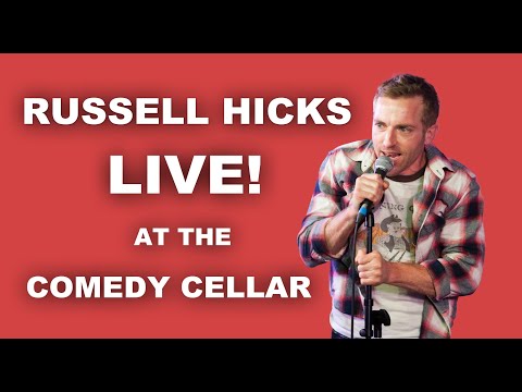 RUSSELL HICKS - LIVE AT THE COMEDY CELLAR!