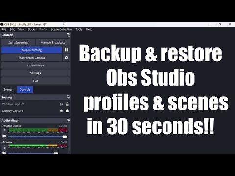 How to back up and restore profiles and scenes in Obs Studio 2025