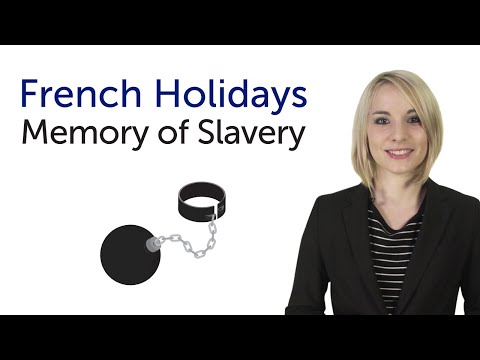 Learn French Holidays - Memory of Slavery - Journée annuelle de la mémoire de l'esclavage