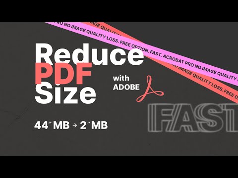 Reduce PDF Size Quickly Using Adobe Tools