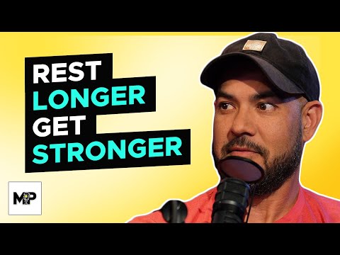 Why Long Rest Periods Increase Strength | Mind Pump 2349