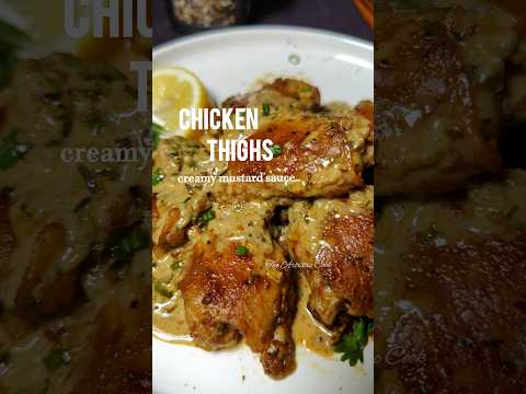 Chicken Thighs in Creamy Mustard Sauce 💫😍👆 #shorts #ytshorts #youtubeshorts #chicken