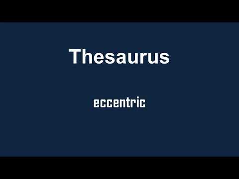 eccentric, Thesaurus, Synonyms, Vocabulary Development, English Practice for Fluency #Words