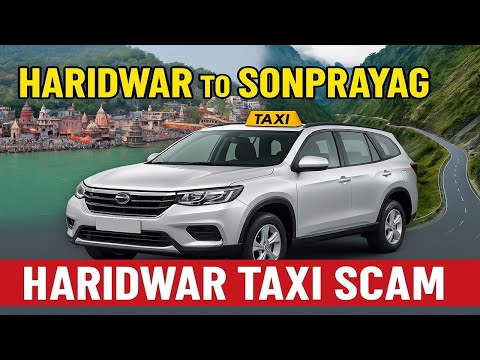 Kedarnath Yatra 2025 | Haridwar to Sonprayag Taxi Scam Exposed | Budget Travel Guide