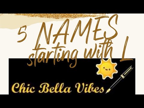 The meaning of the 5 NAMES starting with L #meaning #name #names