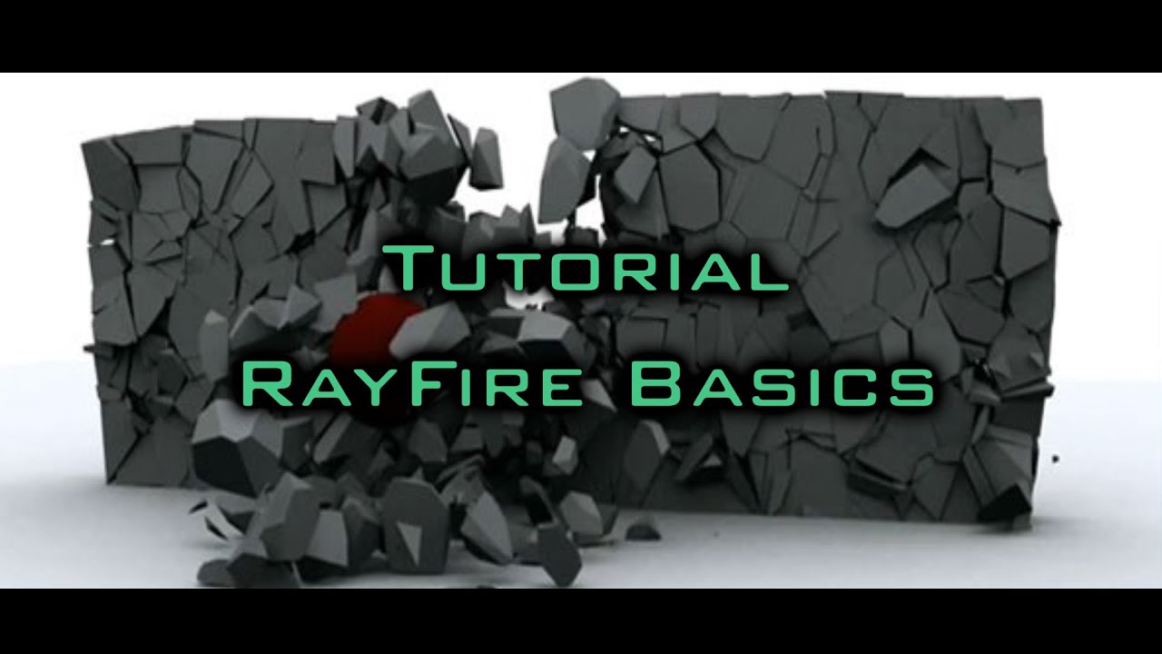 RayFire Tutorial - 3dsMax