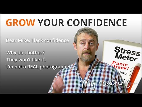 Confidence As a Photographer - Mike Browne