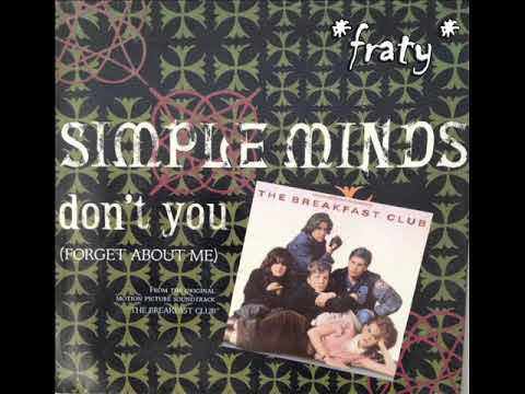 Simple Minds - Don't You (Forget About Me) (The Breakfast Club Soundtrack)