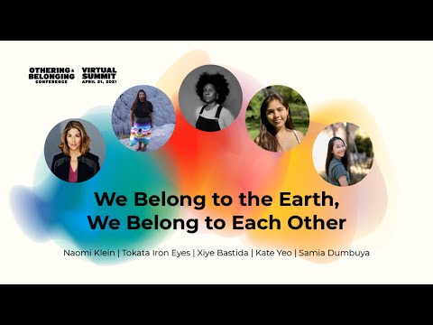 Climate Activists Naomi Klein, Tokata Iron Eyes, Xiye Bastida, Samia Dumbuya & Kate Yeo at #OBConf21