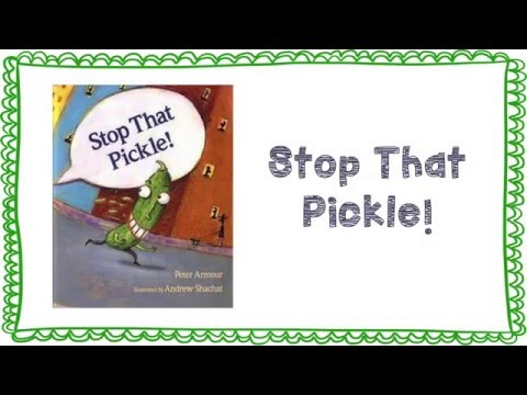 Stop That Pickle