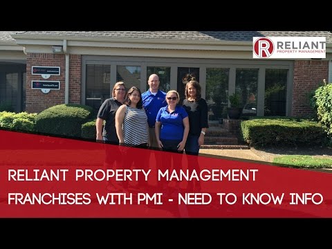 Reliant Property Management Franchises with PMI