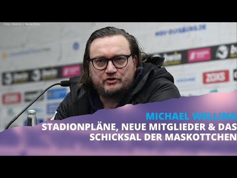 Brückengeflüster: Welling über Stadionpläne, neue Mitglieder und das Schicksal der Maskottchen