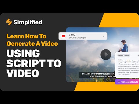 How To Generate A Video Using Script To Video