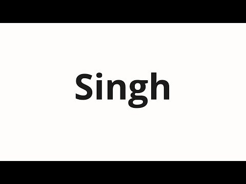 How to pronounce Singh