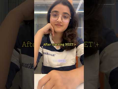 Life sett after cracking NEET?💥✨ #mbbs #neet #shorts #trending #medicalstudent