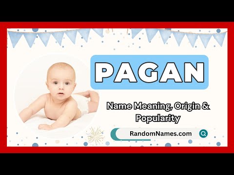 Pagan - Baby Boy Name Meaning, Origin & Popularity - RandomNames.com