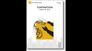 Contraption: Concert Band Conductor Score & Parts: Adrian B Sims ...