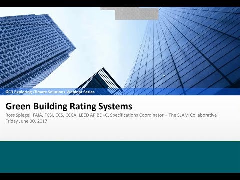 Green Building Rating Systems Webinar (June 30, 2017)