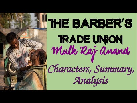 The Barber’s Trade Union by Mulk Raj Anand | Characters, Summary, Analysis