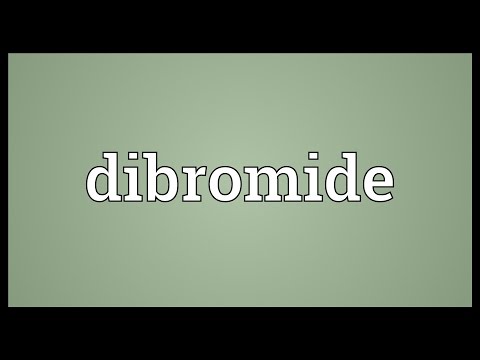 Dibromide Meaning