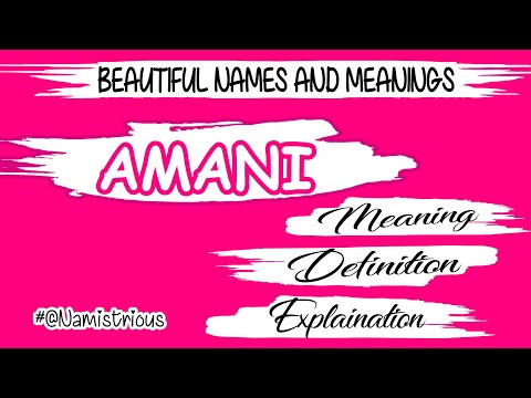 AMANI name meaning | AMANI name | AMANI name and meanings | AMANI means @Namistrious