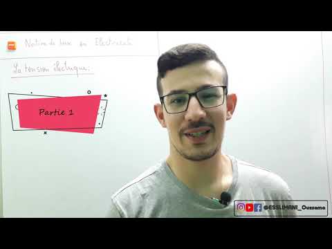 4.Tension électrique : Définitions/Différence de potentiel/Récepteur/Générateur (1/2)