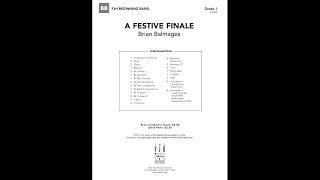 A Festive Finale: Concert Band Conductor Score & Parts: Brian Balmages | Sheet Music