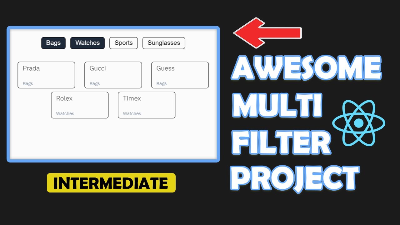 Build this INSANE Multi filter feature for your next project | React Js