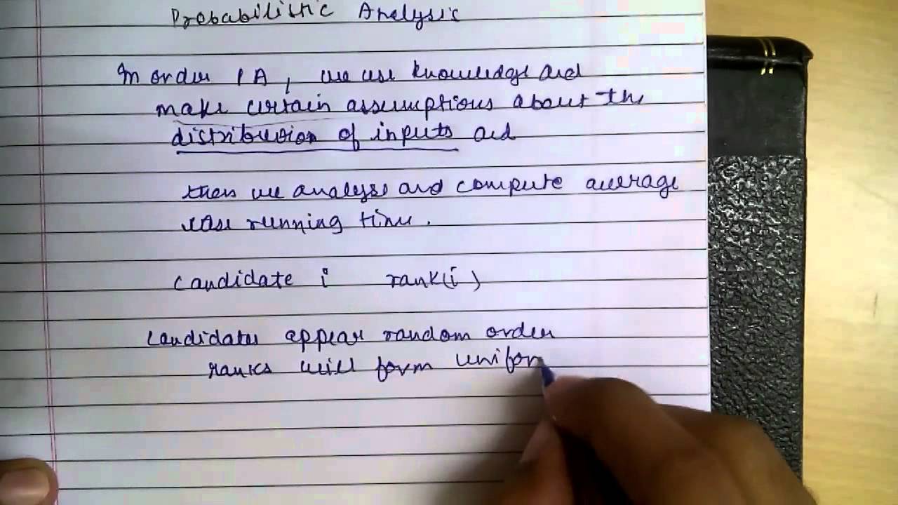 Probabilistic Analysis: Randomized Algorithms