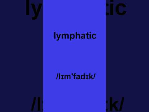 How to pronounce "lymphatic" in American English #spokenenglish #howtopronounce #americanenglish