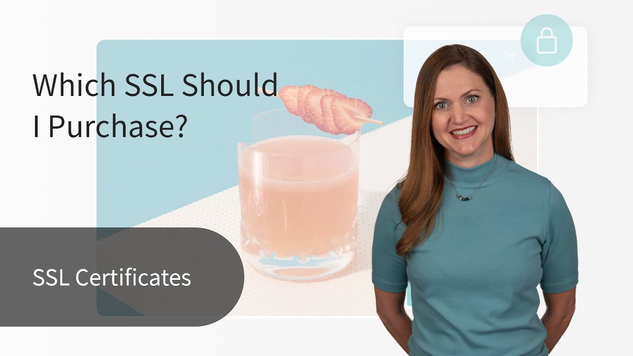 Which SSL Should I Buy? How to Choose the Best SSL