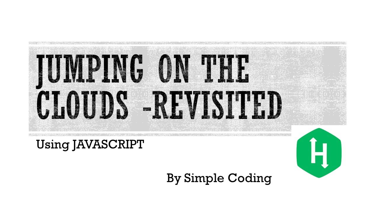 Hackerrank - Solved Jumping on the clouds - Revisited using Javascript
