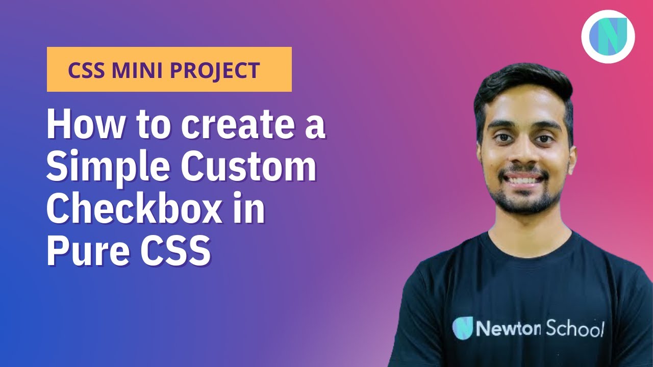 How to create a Simple Custom Checkbox in Pure CSS || CSS MiniProject | HTML Tutorial | Step by Step