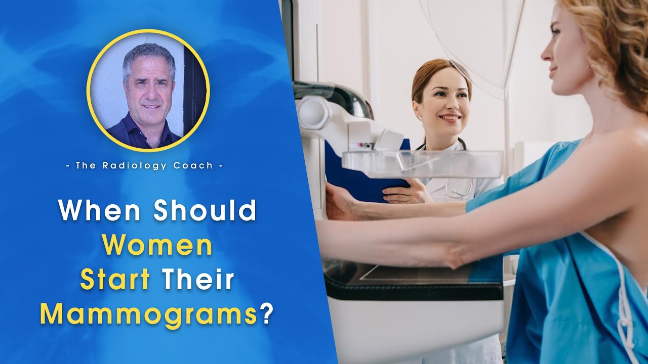 When Should WOMEN START Their MAMMOGRAMS??