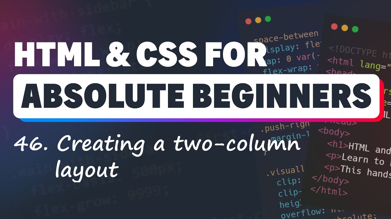 HTML & CSS for Absolute Beginners: Creating a two-column layout