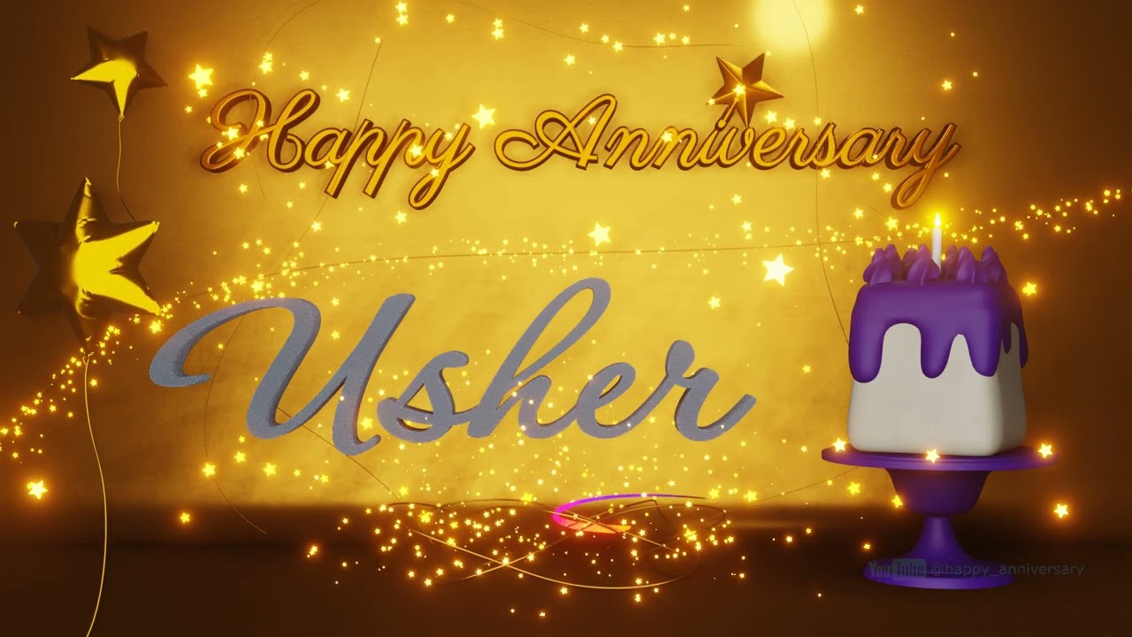 Usher | Happy Anniversary Song | Happy Anniversary To You | Happy Anniversary Day