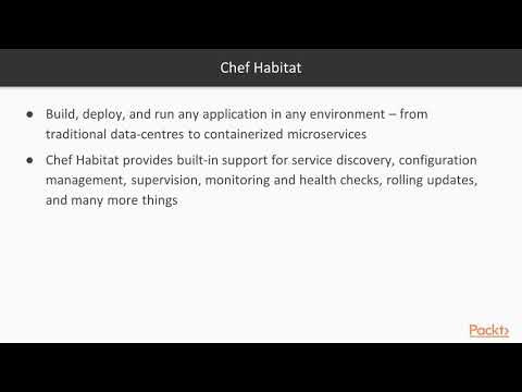 Learn Automation Solutions with Chef Automate Introduction to Chef Habitat | packtpub com - Mind ...