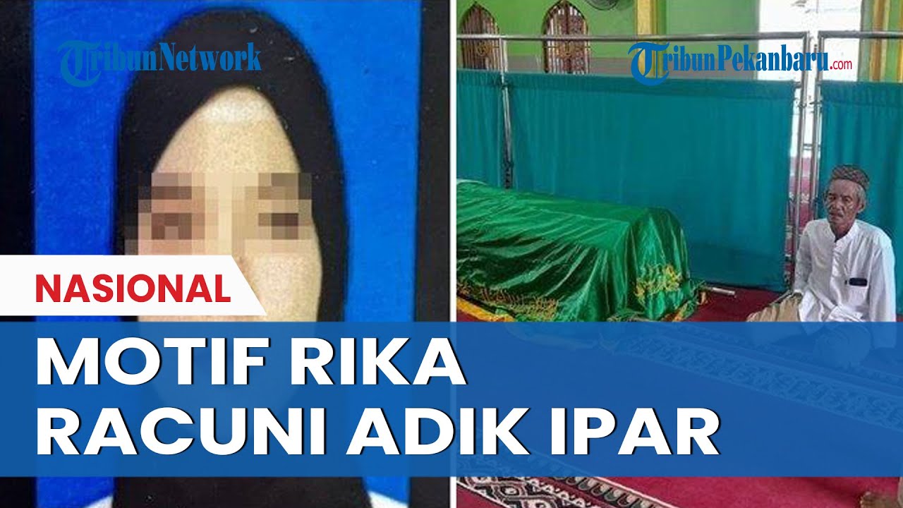 Polisi Ungkap Motif Rika Racuni Adik Ipar hingga Tewas di Palembang, Singgung Keluarga Suami