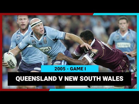 QLD Maroons v NSW Blues Game I, 2005 | State of Origin | Full Match Replay | NRL