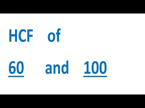 HCF of 60 and 100