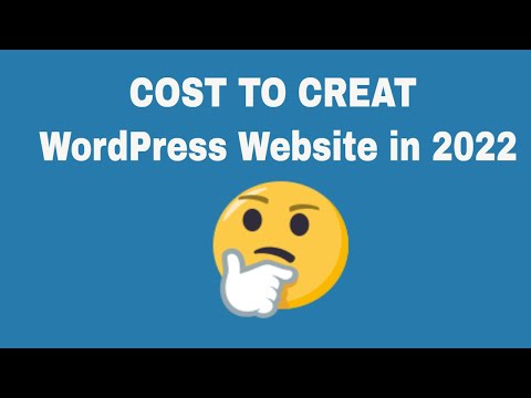 Cost To Create WordPress Website in 2022