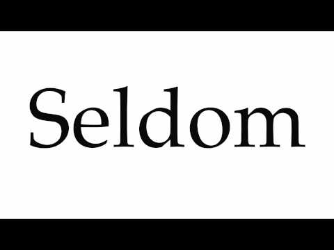 How to Pronounce Seldom