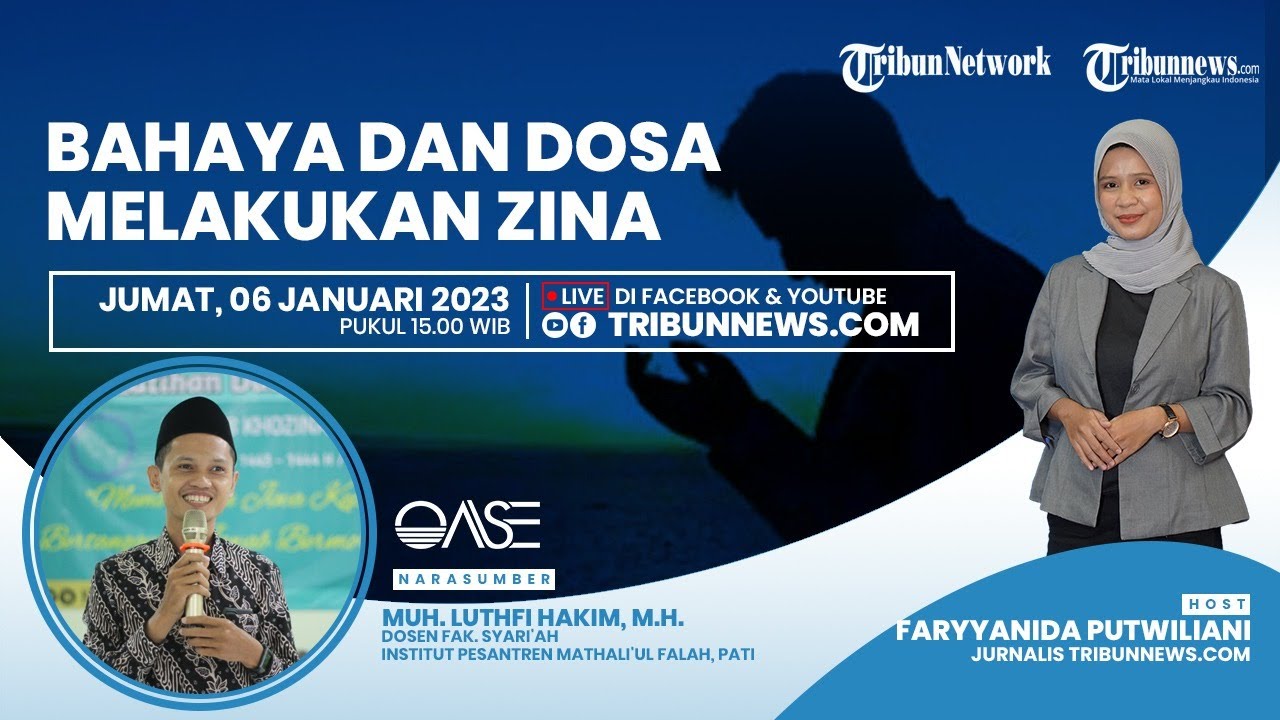 OASE: Apa Itu Zina dan Apa Bahaya serta Dosa Berzina? - Tribun Video